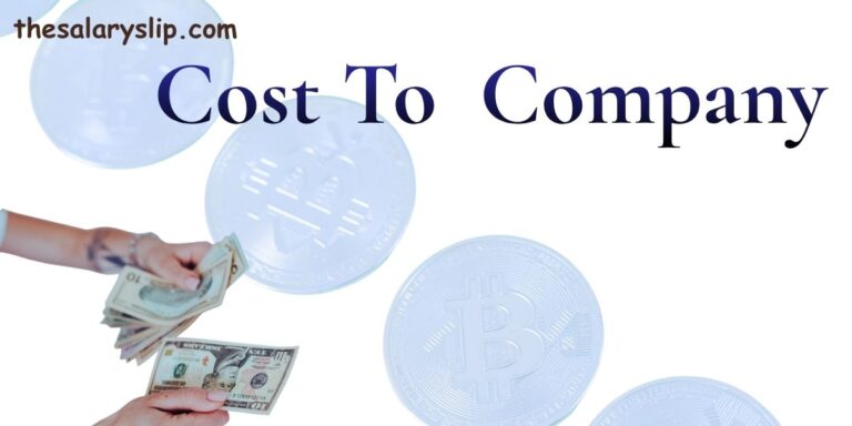 Full Form of CTC in Salary – Meaning, Components & Example