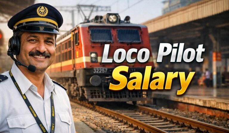 Loco Pilot Salary in India (2026): Complete Guide, Pay Scale ...